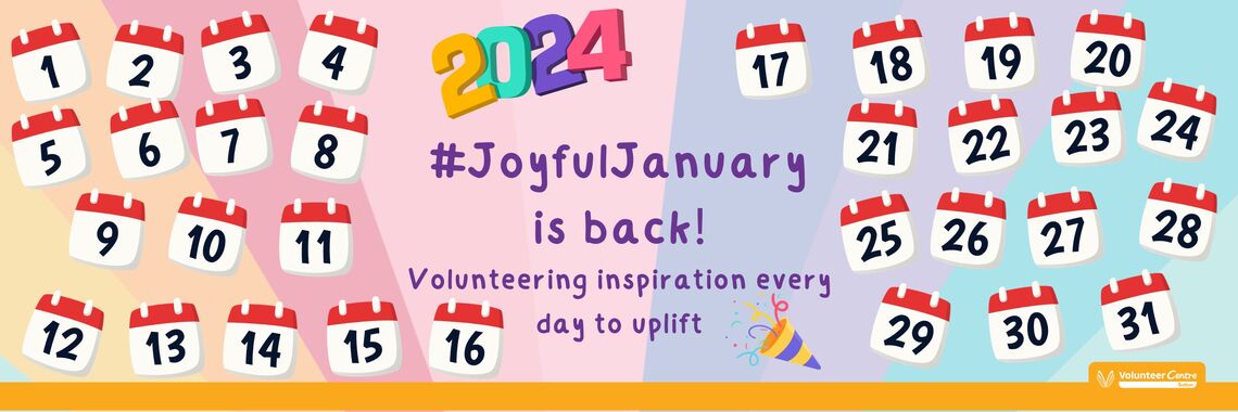 Joyful January 2024 - Week 3 - Volunteer Centre Sutton